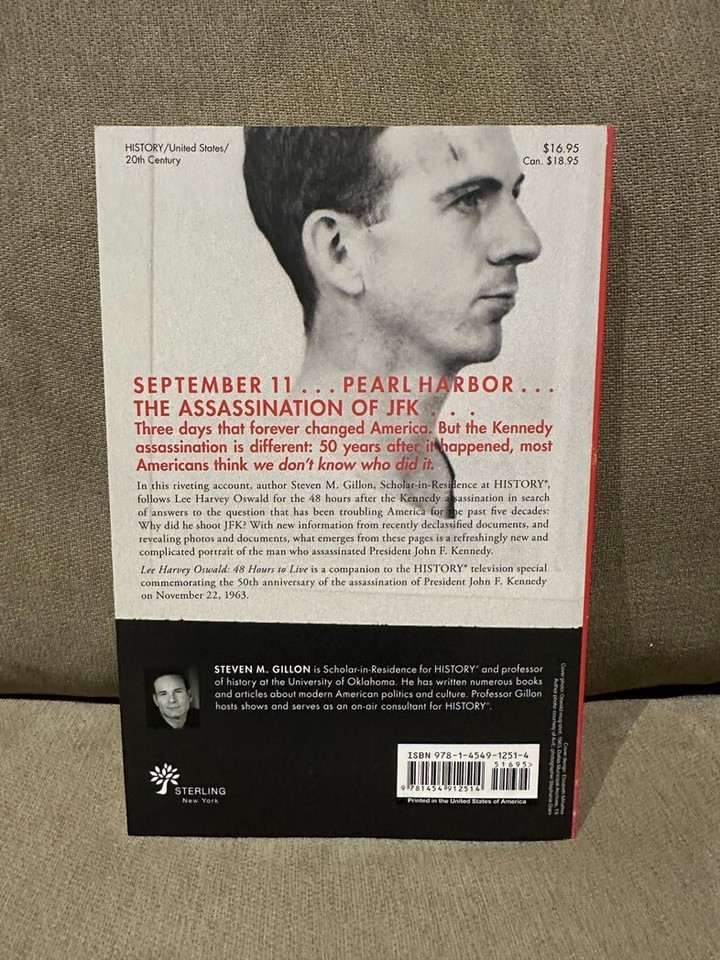 Lee Harvey Oswald: 48 Hours To Live by Steven M. Gillon 9781454912514 ...