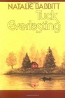 Tuck Everlasting (A Sunburst book) by Natalie Babbitt 9780374480097 | eBay
