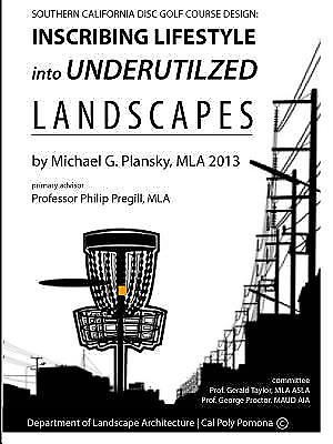 Disc Golf Course Design : Inscribing Lifestyle into Underutilized ...