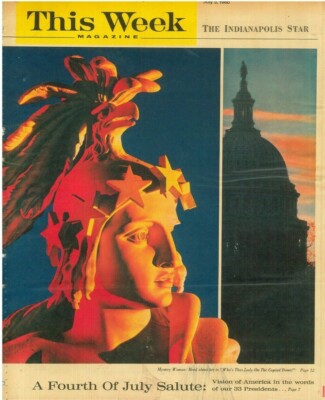This Week Magazine July 3 1960 America by its presidents Maude Parker ...