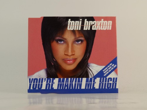 TONI BRAXTON YOU'RE MAKIN ME HIGH (G38) 4 Track CD Single including ...