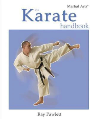 The Karate Handbook Ray Pawlett 9781404213944| eBay