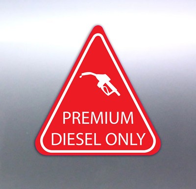 PREMIUM DIESEL ONLY stickers red white triangle vinyl 7yr quality 50mm ...