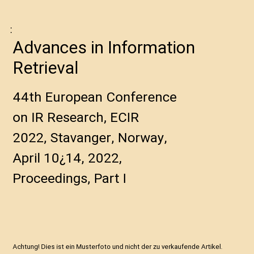 Advances in Information Retrieval: 44th European Conference on IR ...