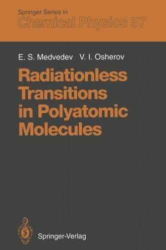 Springer Series in Chemical Physics Ser.: Radiationless Transitions in ...