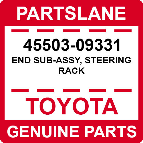 45503-09331 Toyota OEM Genuine END SUB-ASSY, STEERING RACK | eBay
