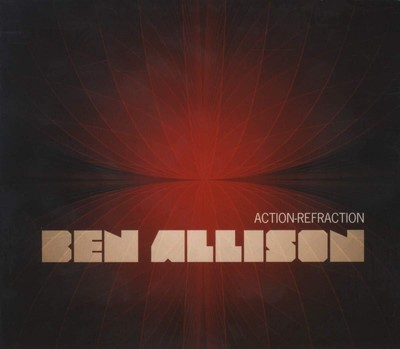 Ben Allison Action-Refraction CD PM2149 NEW | eBay UK