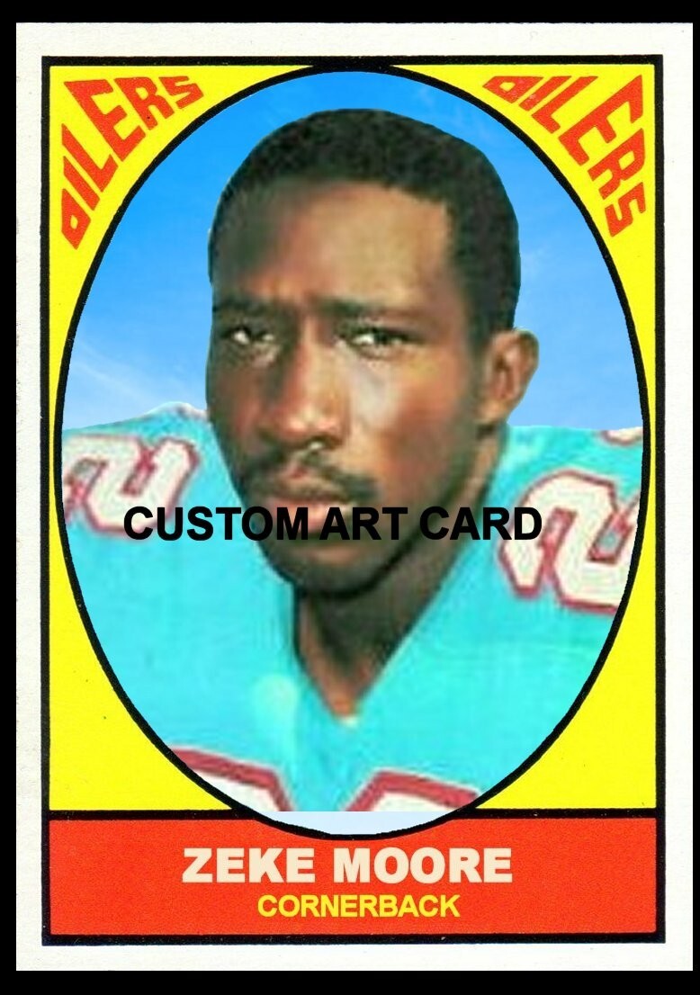 Zeke Moore Houston Oilers 1967 Custom Made Football Art Card | eBay