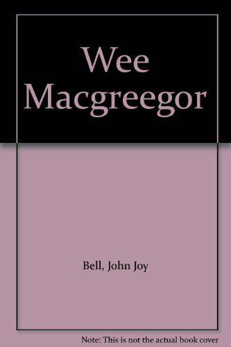 Wee MacGreegor By J. J. Bell | eBay