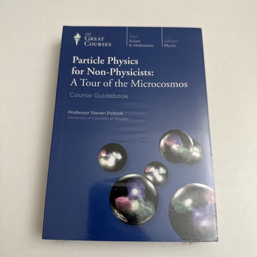 Particle Physics for Non-Physicists - A Tour of the Microcosmos - Book ...