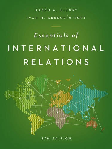 Essentials of International Relations (Sixth Edition) By Karen A ...