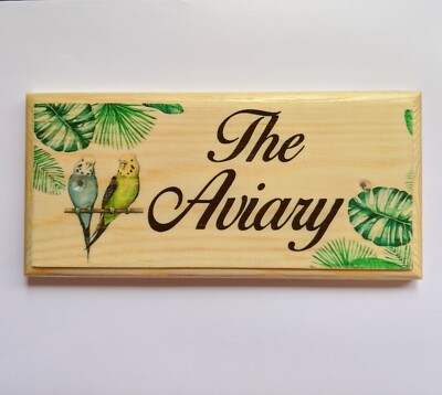 The Aviary Sign, Custom Budgies Bird Shed Cage Grandad Gift Garden ...