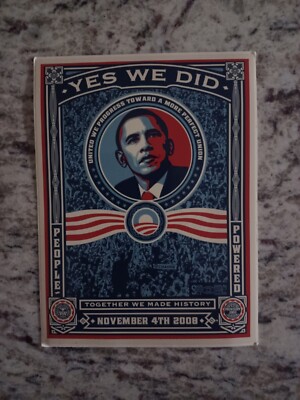 Vintage 2008 OBAMA YES WE DID 4.5 X 6 inch Campaign Sticker | eBay