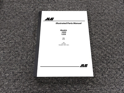 JLG 1055 1255 Telehandler PVC 2111 Telehandler Parts Catalog Manual P/N ...