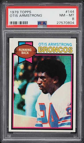 1979 Topps FB Card #144 Otis Armstrong Denver Broncos HOF PSA 8 NM-MT ...