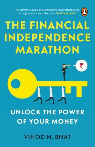 The Financial Independence Marathon by Vinod N. Bhat 2023 Paperback NEW ...