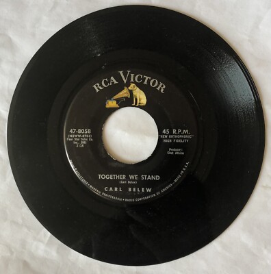 Carl Belew - Together We Stand / Hello Out There 45 RPM RCA Victor ...