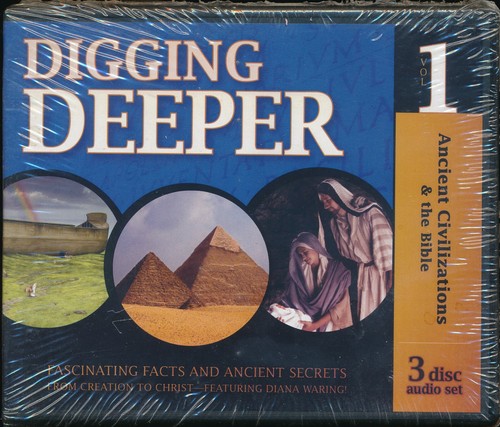 NEW Ancient Civilizations & the Bible - Digging Deeper - Volume 1 (3 ...