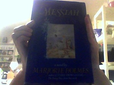THE MESSIAH By Marjorie Holmes - Hardcover **Mint Condition ...