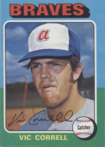 1975 Topps - #177 Vic Correll (RC) for sale online | eBay