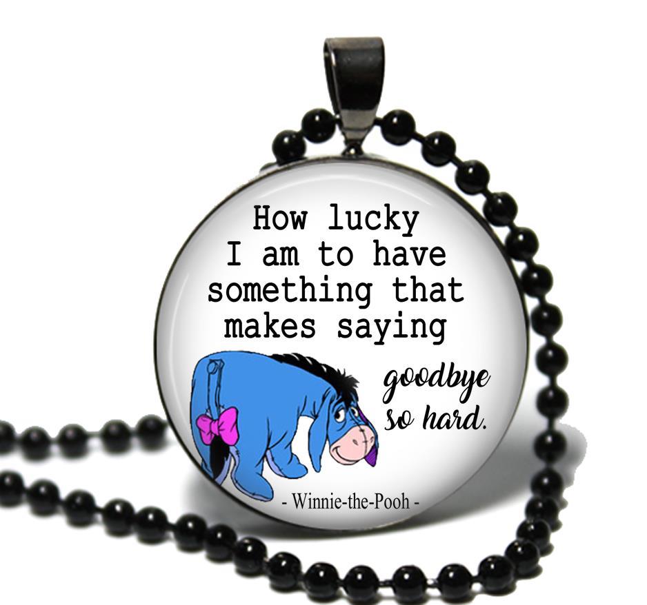 Winnie The Pooh Quotes How Lucky I Am To Have Something