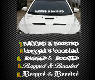BAGGED & BOOSTED Windshield Decal Sticker Diesel JDM KDM Car Truck ...