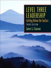 LEVEL THREE LEADERSHIP (3RD EDITION) By James G Clawson *Excellent ...