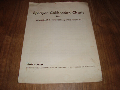 Sprayer Calibration Charts For Broadcast & Boomless & Band Spraying ...