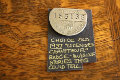 Original 1937 Indiana Chauffeur Badge Pin CDL Employee ID Truck Driver ...