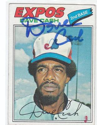 DAVE CASH Autographed Signed 1977 Topps Baseball card #649 Montreal ...