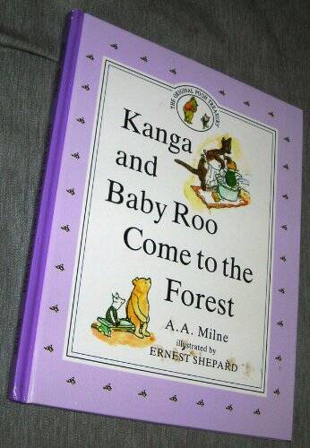 Kanga and Baby Roo Come to the Forest - Hardcover By Milne, A. A ...