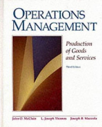 Operations Management : Production of Goods and Services by L. Joseph ...