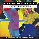 Baby Boomer Classics Dance Seventies CD JCI Associated Labels for sale ...