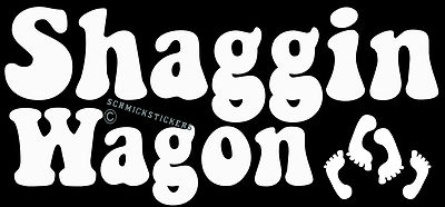 SHAGGIN WAGON RETRO STICKER UTE CAMPER BUMPER OR CAR STICKER | eBay
