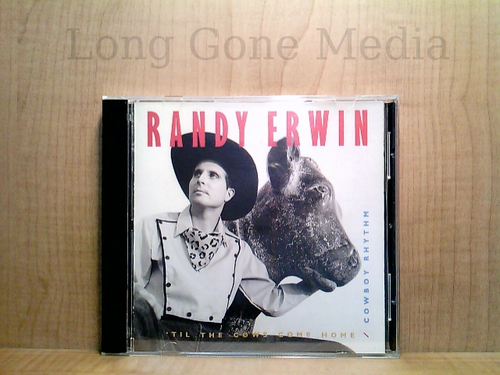 'Til The Cows Come Home / Cowboy Rhythm by Randy Erwin (CD, 1989, ROM ...