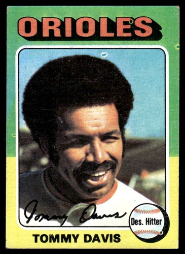 1975 Topps Tommy Davis #564 Baltimore Orioles Baseball Card | eBay
