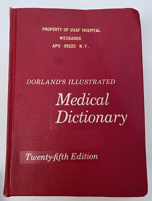 Dorland's Illustrated Medical Dictionary (25th Edition) 1974 Hardcover ...