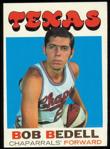 1971-72 TOPPS BOB BEDELL TEXAS CHAPARRALS #153 EXMT-NM | eBay