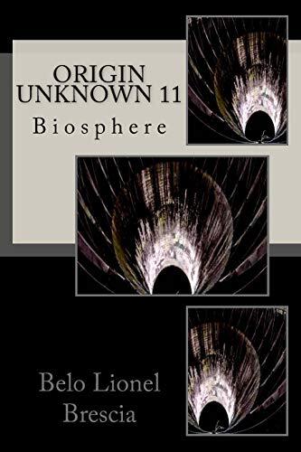 Origin Unknown 11: Biosphere: Volume 11 New 9781541144620 Fast Free ...