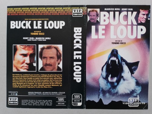 JAQUETTE VHS - BUCK LE LOUP - VHS SLEEVE - VIP - HENRY SILVA - TONINO ...