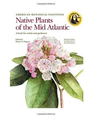 American Botanical Paintings: Native Plants of the Mid Atlantic - GOOD ...