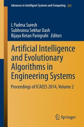 Advances in Intelligent Systems and Computing Ser.: Artificial Intelligence and Evolutionary ...