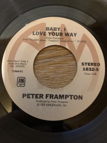 Peter Frampton It’s A Plain Shame/ Baby I Love Your Way A&M 45rpm 7 ...