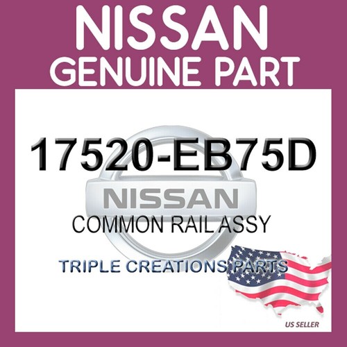 Genuine Nissan OEM 17520-EB75D COMMON RAIL ASSY 17520EB75D | eBay