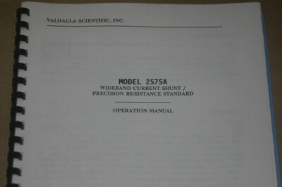 Valhalla Scientific 2575A Current Shunt/resistance standard Operation ...