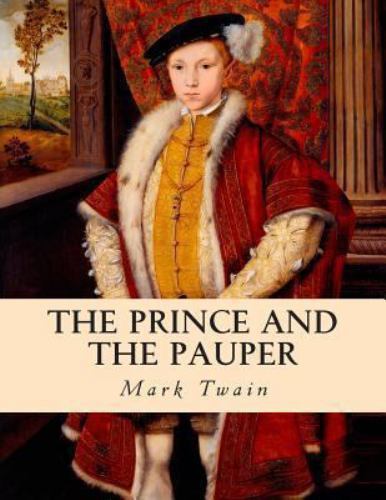 Prince and the Pauper by Mark Twain (2013, Trade Paperback) for sale ...