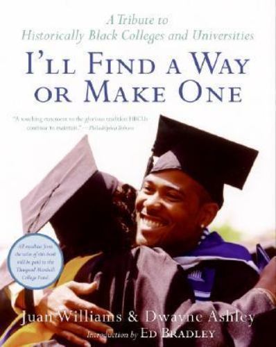 I'll Find a Way or Make One by Ashley, Dwayne; Williams, Juan; Ingrum ...