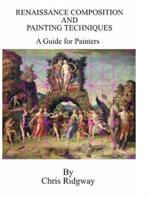 Chris Ridgway Renaissance Composition and Painting Techni (Hardback ...