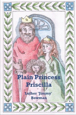 Plain Princess Priscilla by Emily Ruby McLaughlin Paperback Book | eBay