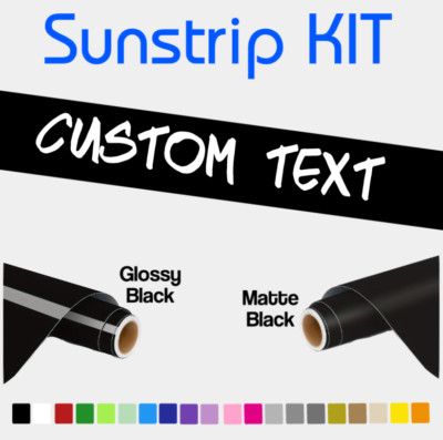 Custom Sunstrip Windscreen fit any car text Sun strip personalised 140 ...
